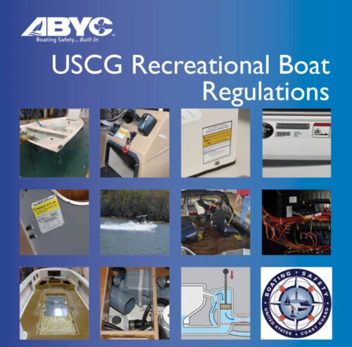 ABYC and U.S. Coast Guard Launch Recreational Boat Regulations ...